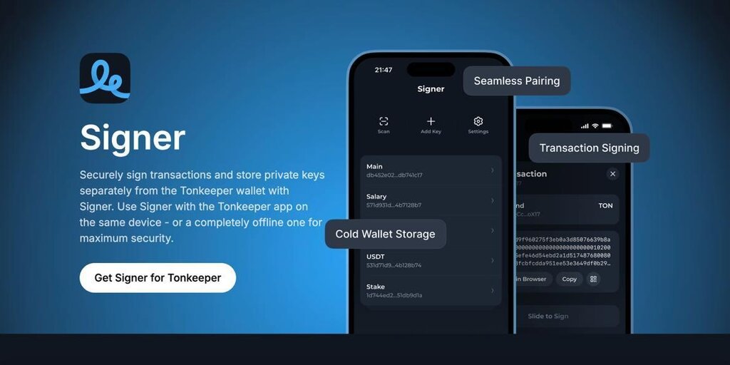 Tonkeeper Launches Signer App to Increase Security and Safety for its ...