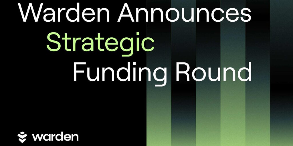 Warden Announces $4 Million Strategic Funding Round Led by Builders and ...